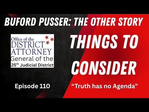 Episode 110 Things to Consider BUFORD PUSSER: The Other Story