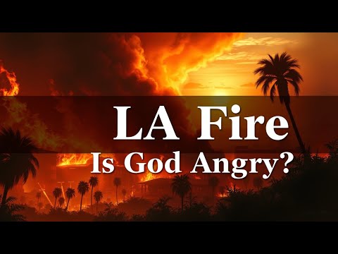 LA Wildfire 2025: Mocking God Punishment? What Caused the Devastating Blaze? | California Fires