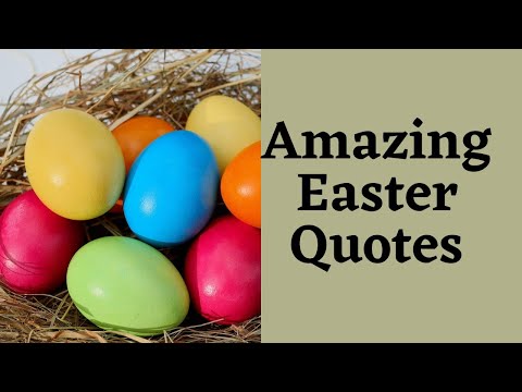 15 Amazing Easter Quotes (Inspirational)