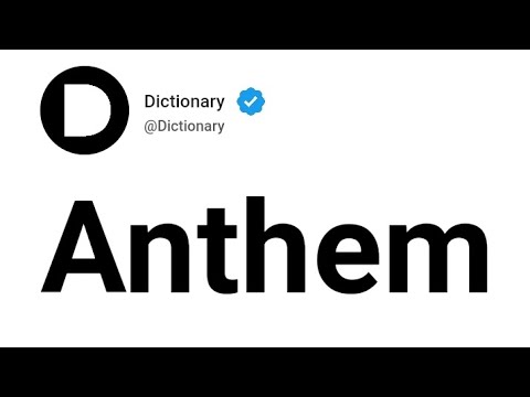 Anthem Meaning In English