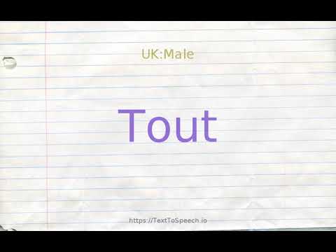 How to pronounce tout