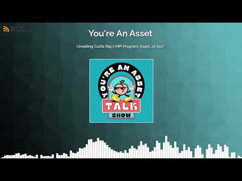 Unveiling Curtis Ray's MPI Program: Asset...or Ass?