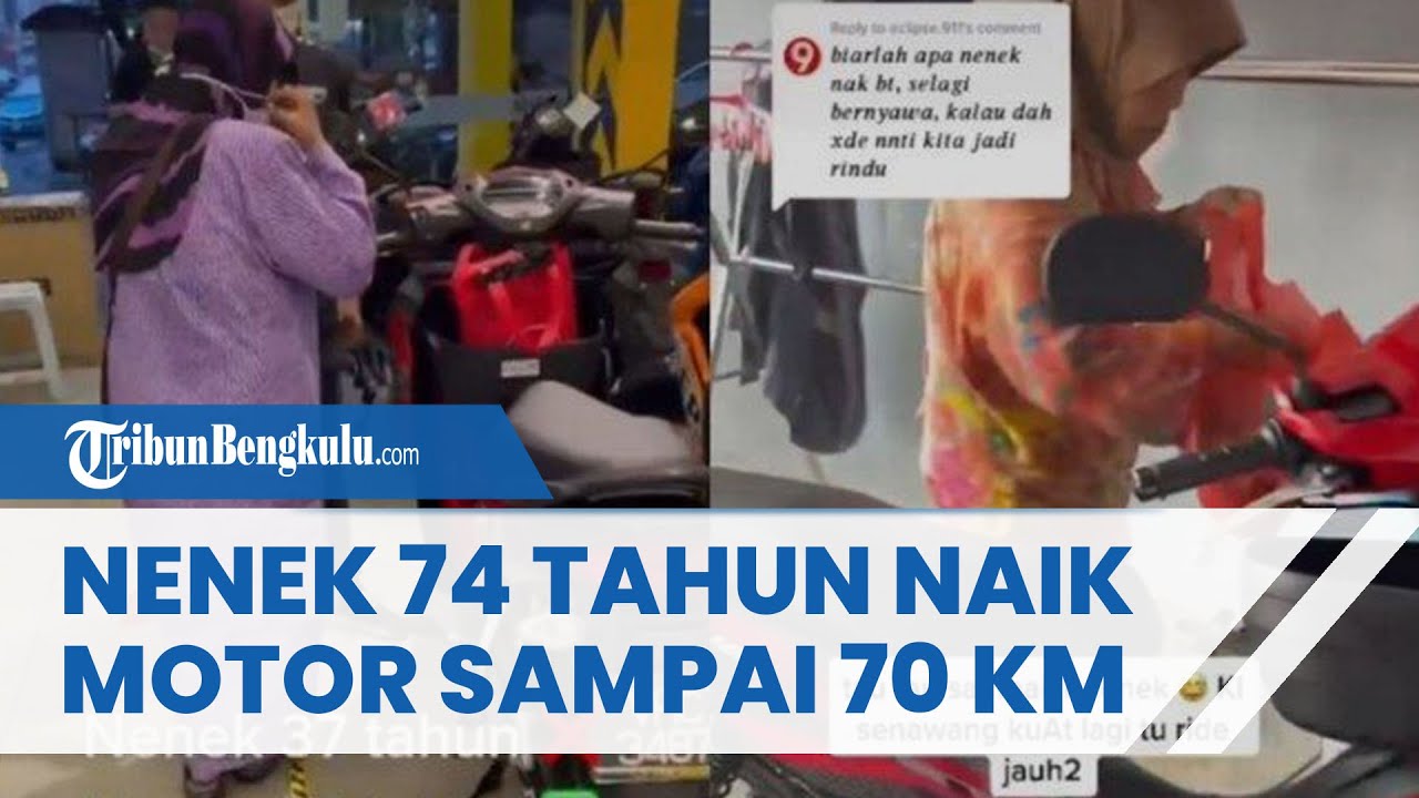 Viral Video Nenek Usia 74 Tahun Kendarai Motor Sejauh 70 Kilometer Ini