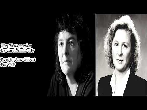 Jane Gilbert - Carol Ann Duffy's "War Photographer"