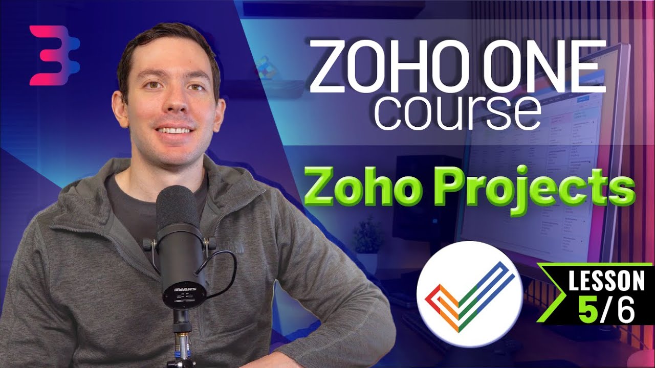 Zoho Projects - Integration with Zoho CRM - Zoho One Course - Chapter 3, Lesson 5