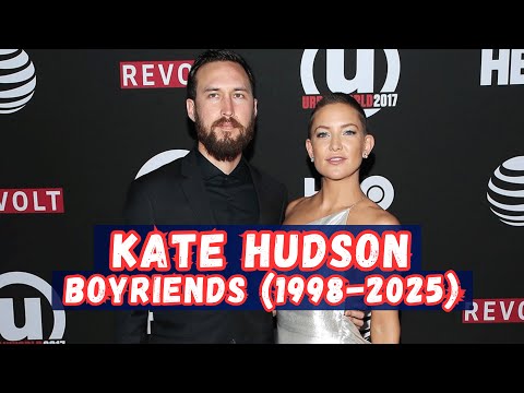 Kate Hudson's Boyfriends (1998 - 2025) | Infotainment by Hamza