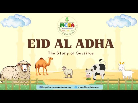 Eid Ul Adha : The Story of Sacrifice
