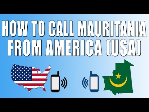 How To Call Mauritania From America (USA)