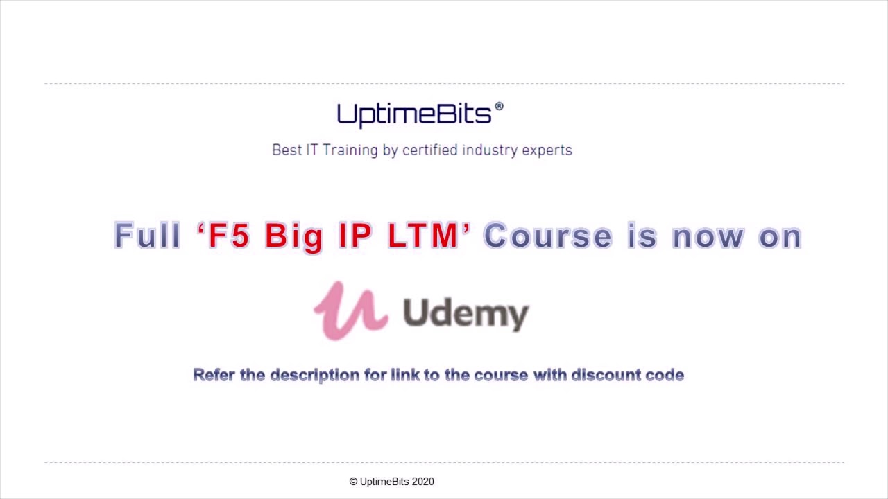 Great News ! Full F5 Big IP LTM Course live on Udemy