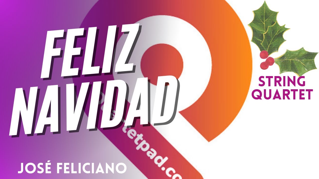 Feliz Navidad for String Quartet | SHEET MUSIC