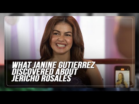 What Janine Gutierrez discovered about Jericho Rosales | ABS-CBN News