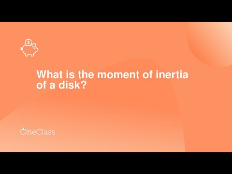 What is the moment of inertia of a disk?