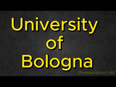 How to Pronounce University of Bologna - Say it Correctly Every Time!