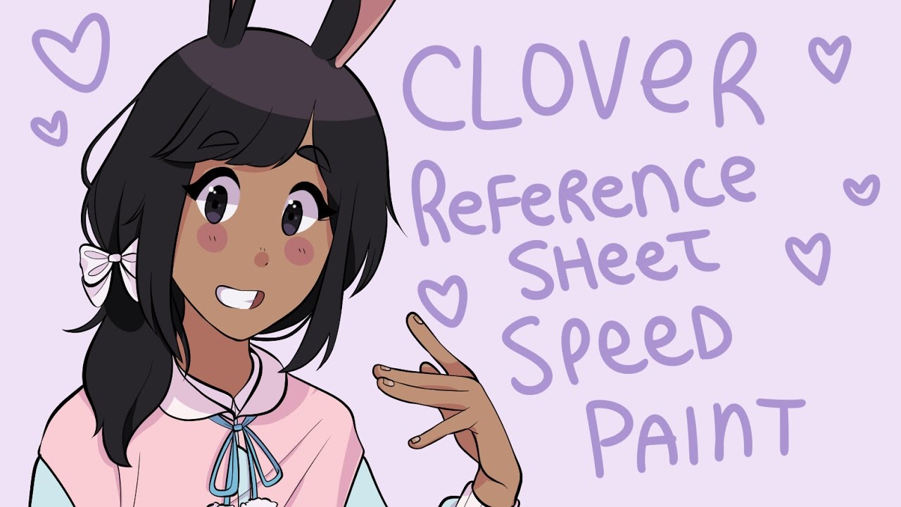 Clover Reference Speed Paint
