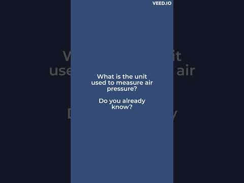 What is the unit used to measure air pressure?