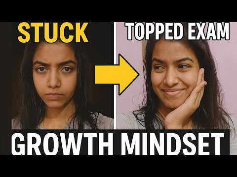 विकास मानसिकता कैसे विकसित करें? Growth mindset 📈