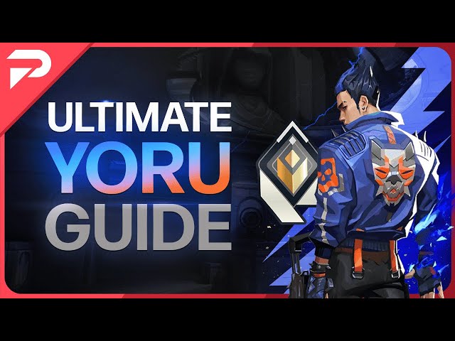 Valorant: How to master Yoru in 2023