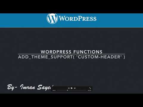 Learn WordPress Functions add theme support custom header Part 14 - Mind Luster