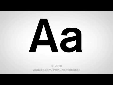 Basic English: How to Pronounce the Letter A
