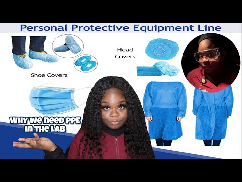 WHAT PPE TO WEAR IN THE LAB | and why