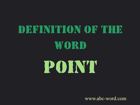 Definition of the word "Point"
