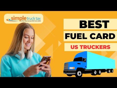 Best Fuel Card for US Truckers || Form 2290 || HVUT || Simple Truck Tax || Efile