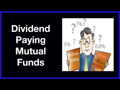Dividend Paying Mutual Funds