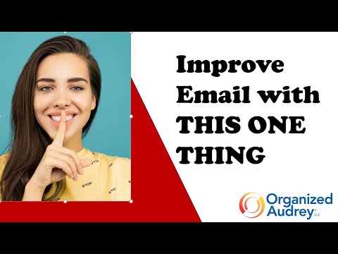 Improve Email: Remember this ONE THING