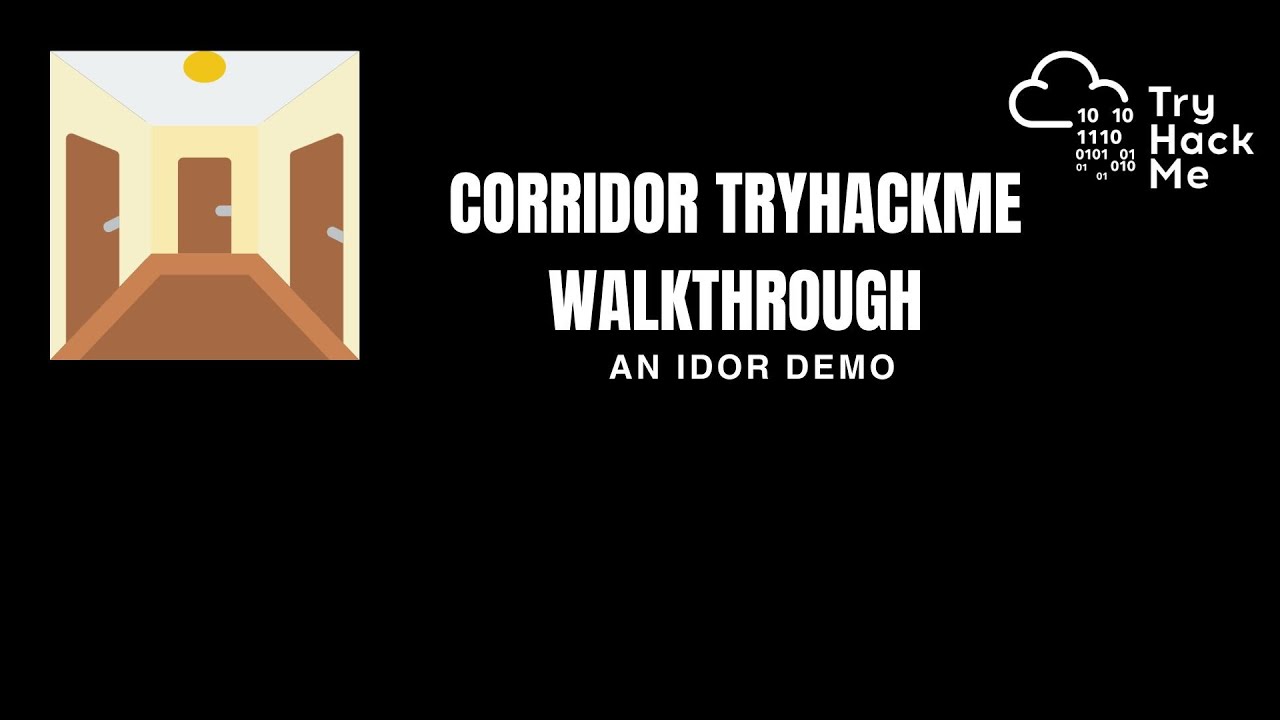 Corridor TryHackMe Walkthrough || IDOR ||