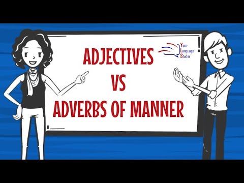 🟧 TUTORIALS: How to use the ADJECTIVES vs the ADVERBS OF MANNER