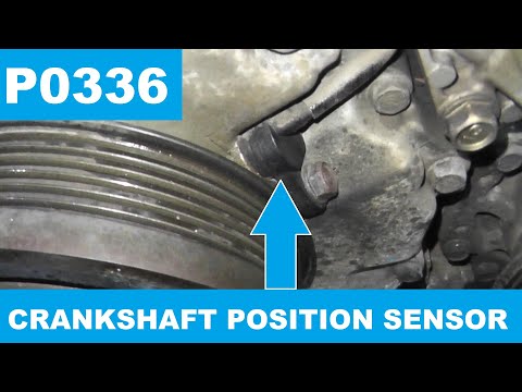 How To Test and Replace Crankshaft Position Sensor P0336