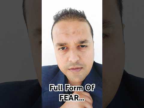 Full Form Of FEAR...#fear #fearless #fearnot #fullform #shorts #motivational #RajivKochhar