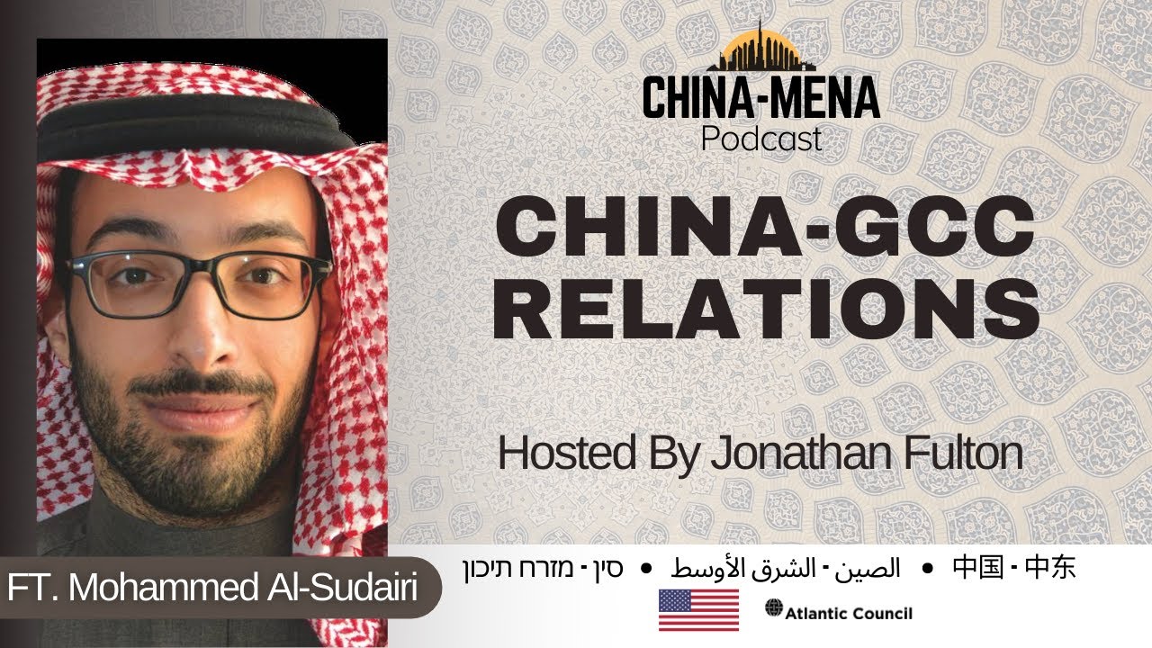 Notatka z podcastu China-MENA „Chiny+(GCC)” przeprowadzonego przez ...
