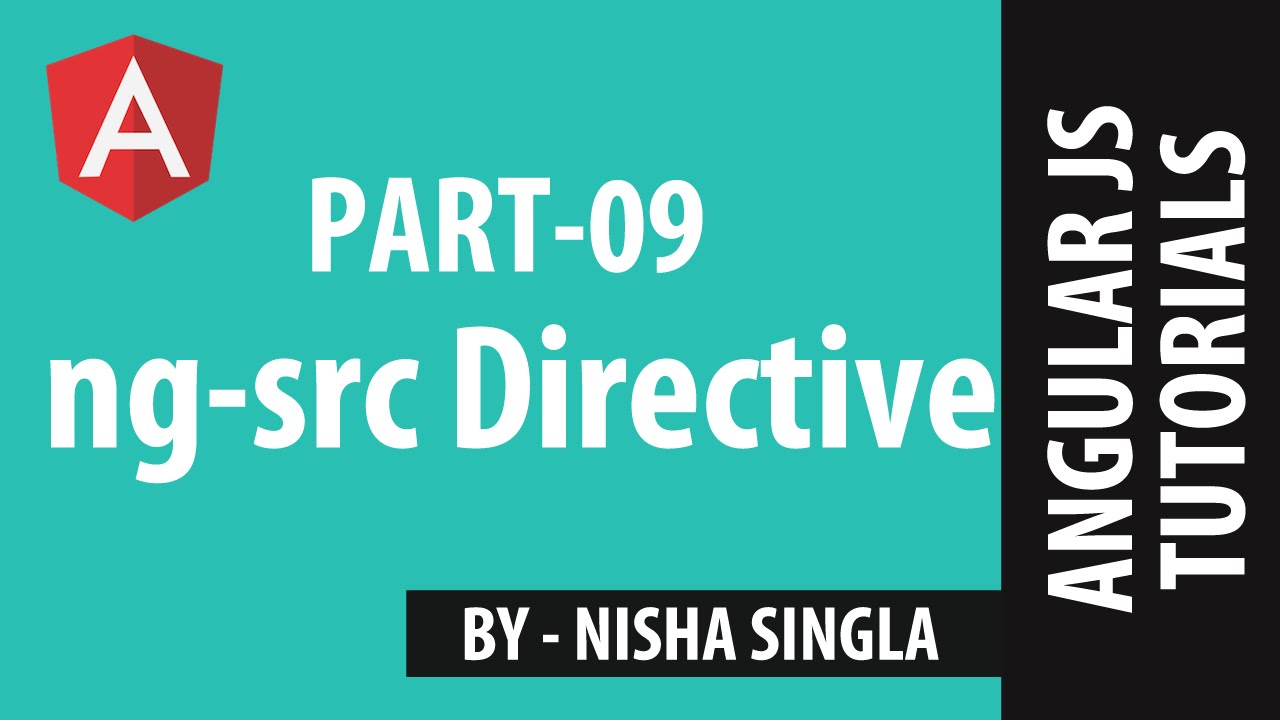 AngularJS Tutorial 9 - ng-src Directive