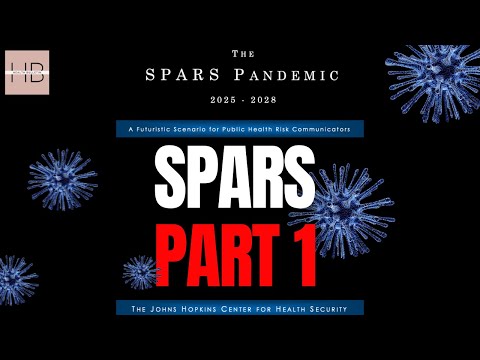 The SPARS Pandemic: A Futuristic Analysis of Health Risks (2025-2028) – Part 1