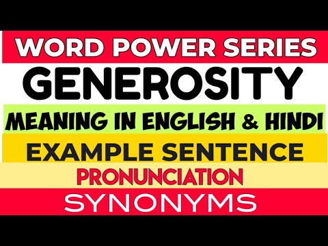 Playlist 1-5 | Generosity | Meaning in English & Hindi | Pronunciation | Example Sentence | Synonyms