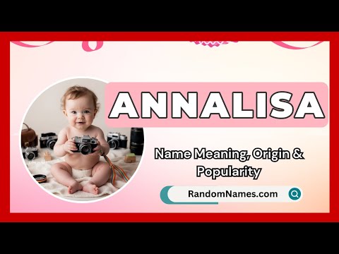 Annalisa - Baby Girl Name Meaning, Origin & Popularity - RandomNames.com