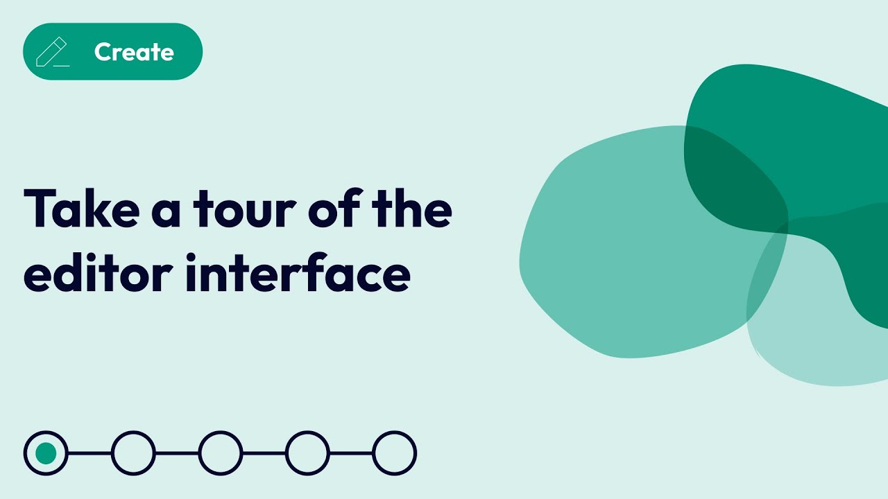 Editor 2.0 - Take a tour of the editor interface