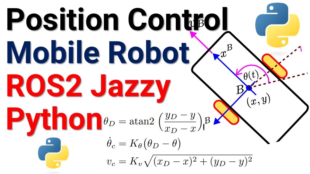 Position Control of Mobile Robot in ROS2 Jazzy and Python - Python ROS2 Tutorials