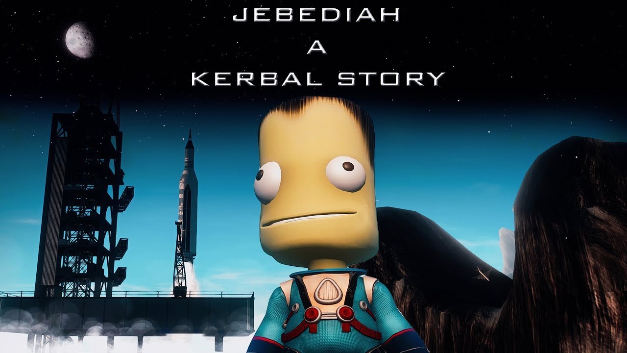 Jebediah A Kerbal Story / A KSP Cinematic-Movie [ENG/FR]