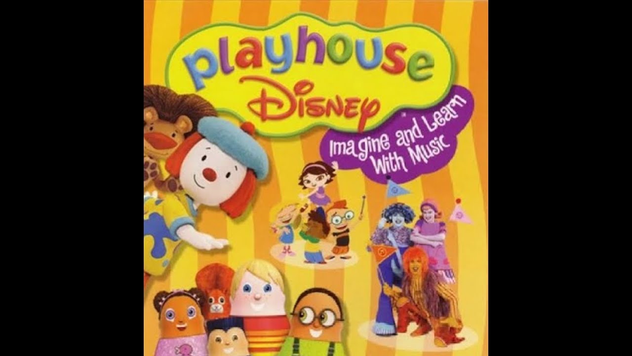 Playhouse Disney: Imagine and Learn with Music (2005 CD Soundtrack)