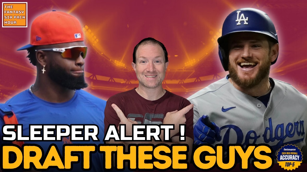 2026 Fantasy Baseball Sleepers: Value Targets at Every Position