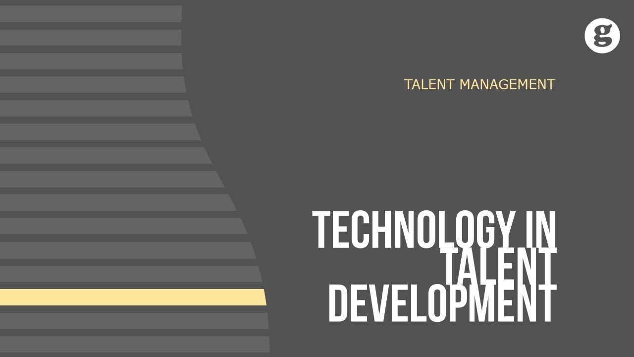 Technology in Talent Development