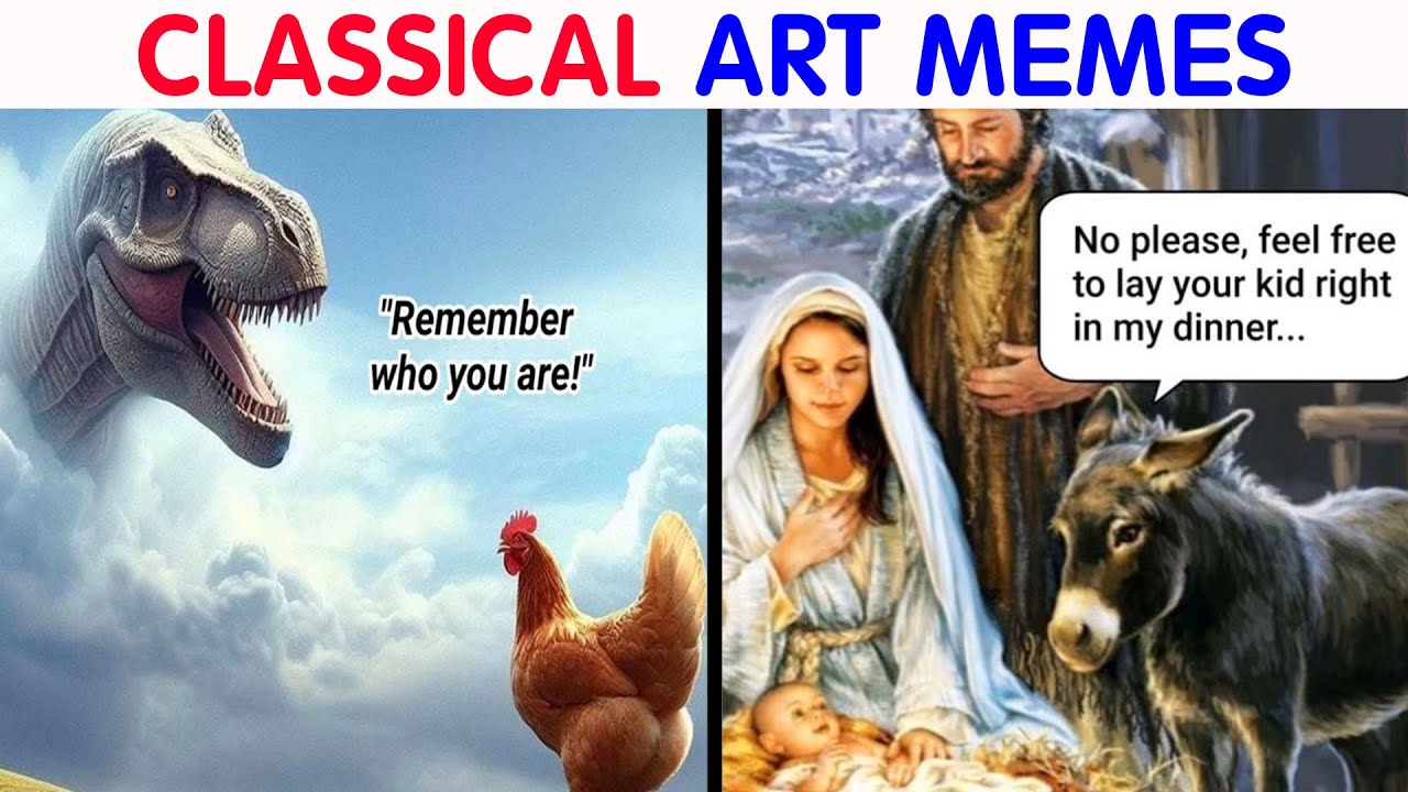 Hilarious Classical Art Memes That Deserve A Museum Of Their Own|| video compilation #20