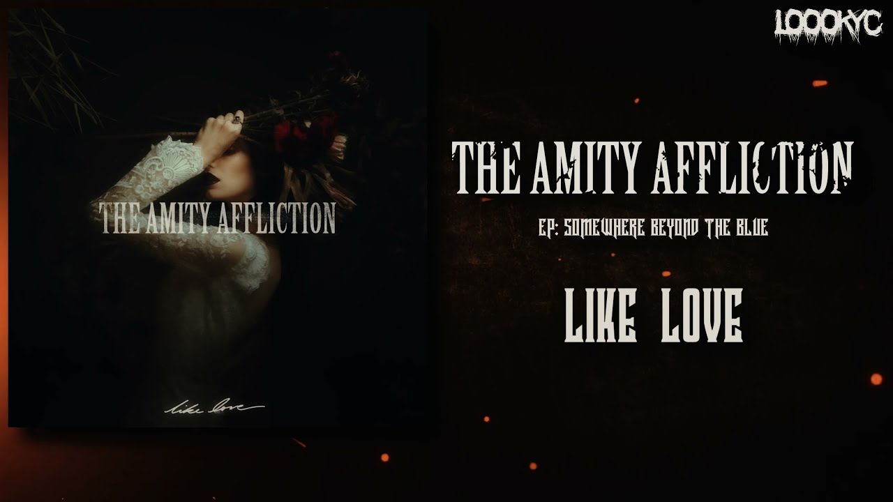 The Amity Affliction - Like Love (LYRICS VIDEO - VISUALIZER)