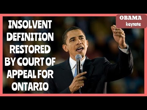 INSOLVENT DEFINITION MEANING RESTORED IN COURT OF APPEAL FOR ONTARIO