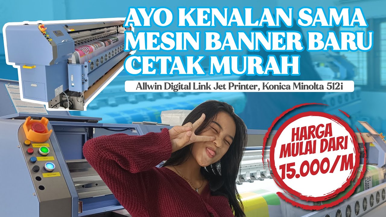 KENALAN YUK SAMA MESIN BANNER TERBARU DARI CETAK MURAH!!