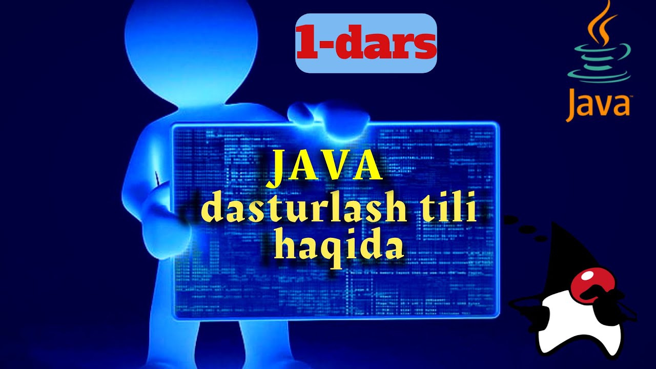 1-dars #Java Dasturlash tili haqida