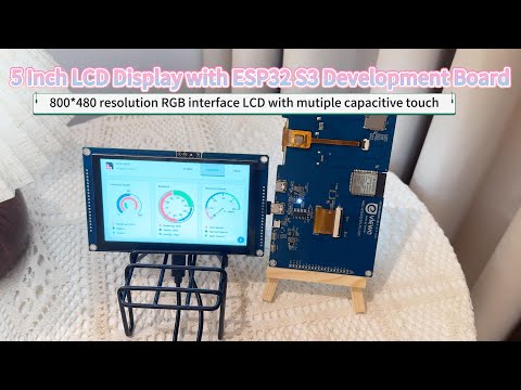 5 Inch 800*480 Capacitive Touch Screen with ESP32 S3 Development Board