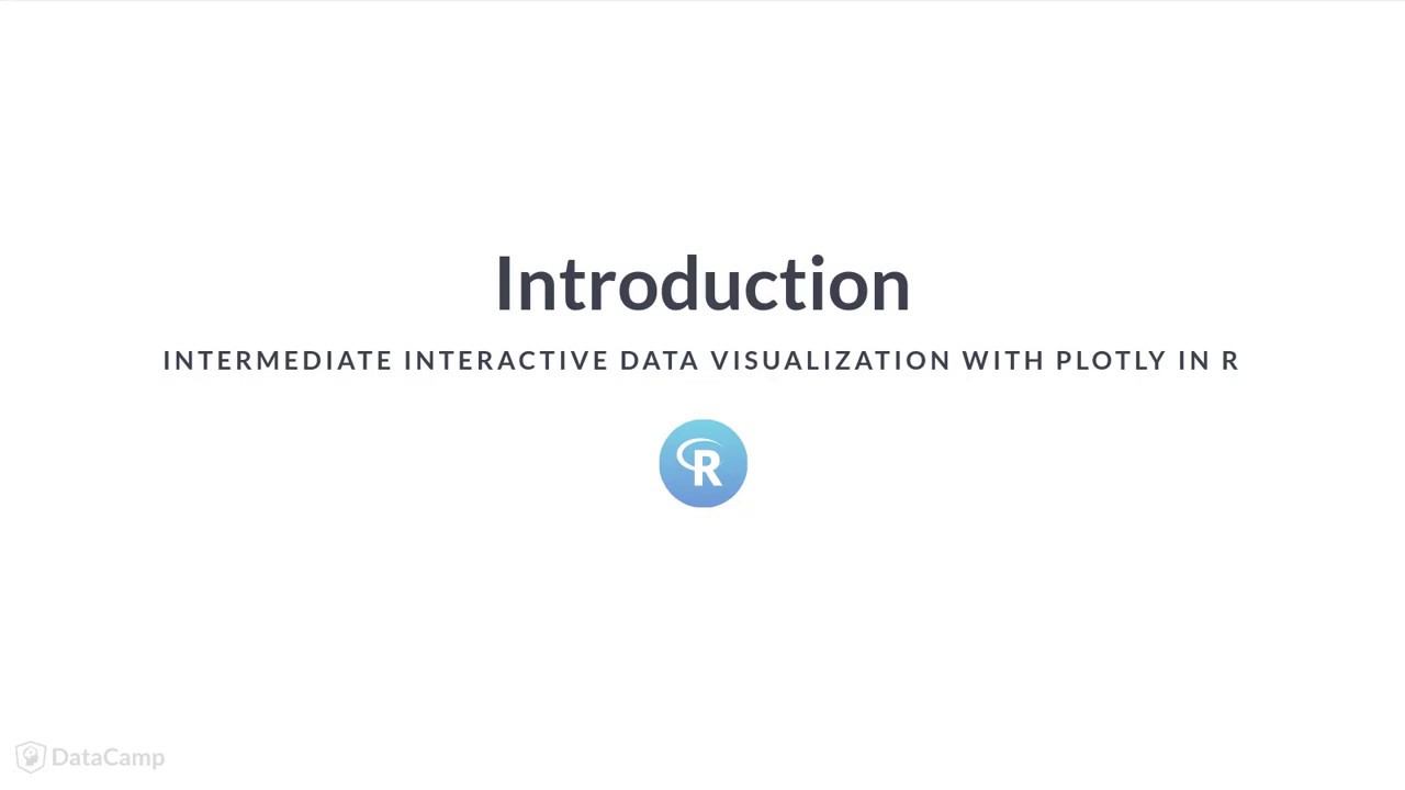 R Tutorial: Intermediate Interactive Data Visualization with plotly in R